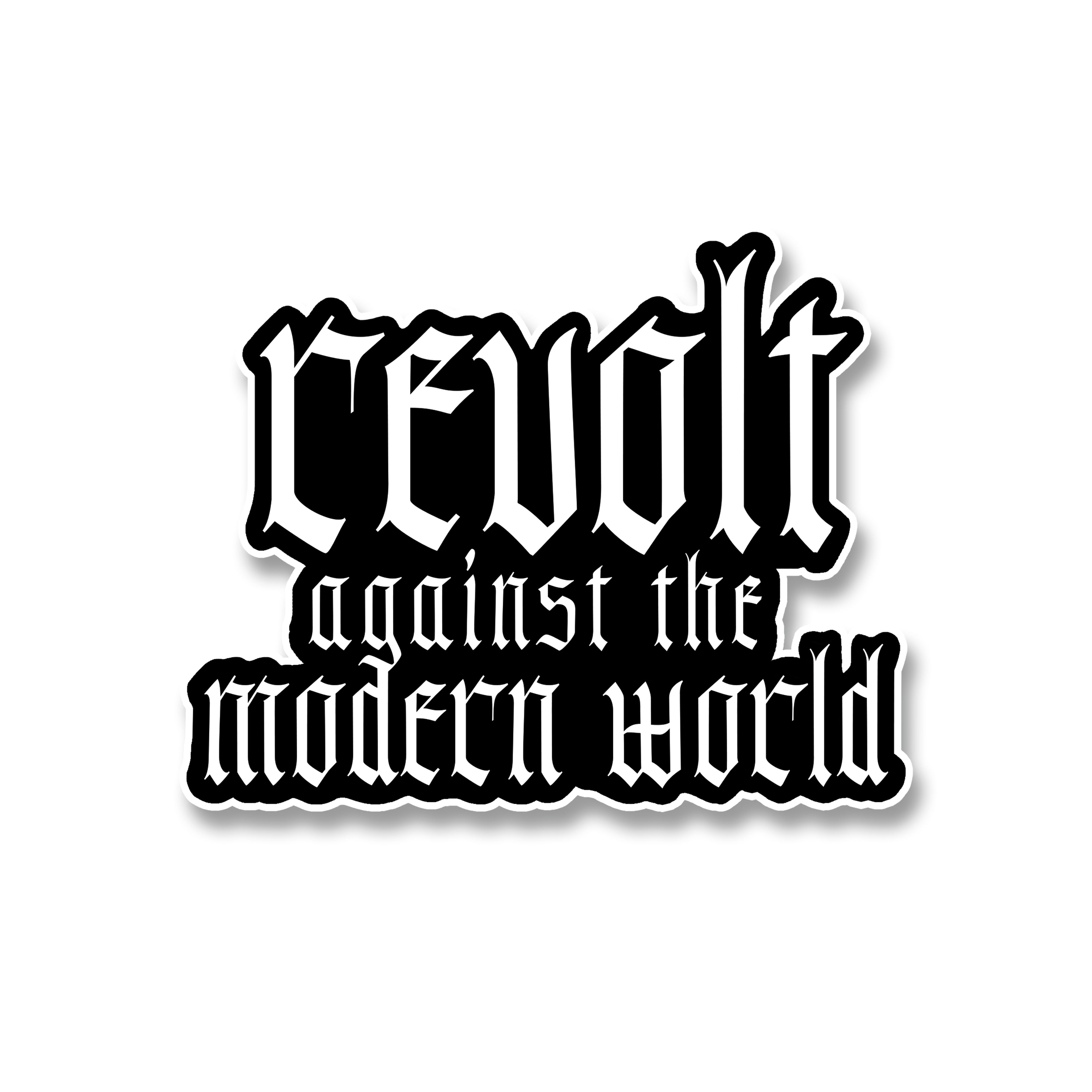 'Revolt Against The Modern World' Sticker – Kill Evil